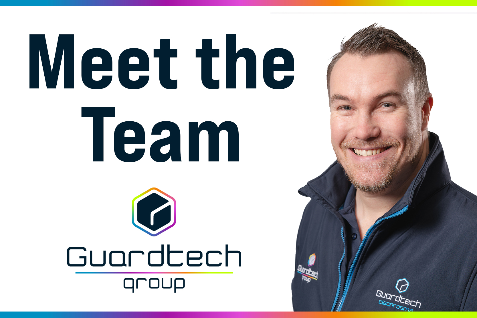 Guardtech Group: Meet the Team - Joe Shackley - Isopod Rapid Cleanrooms